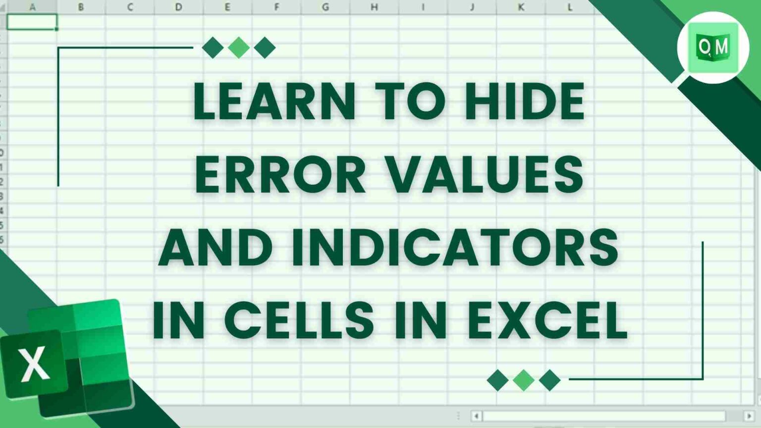 Learn To Hide Error Values And Indicators In Cells In Excel 1128